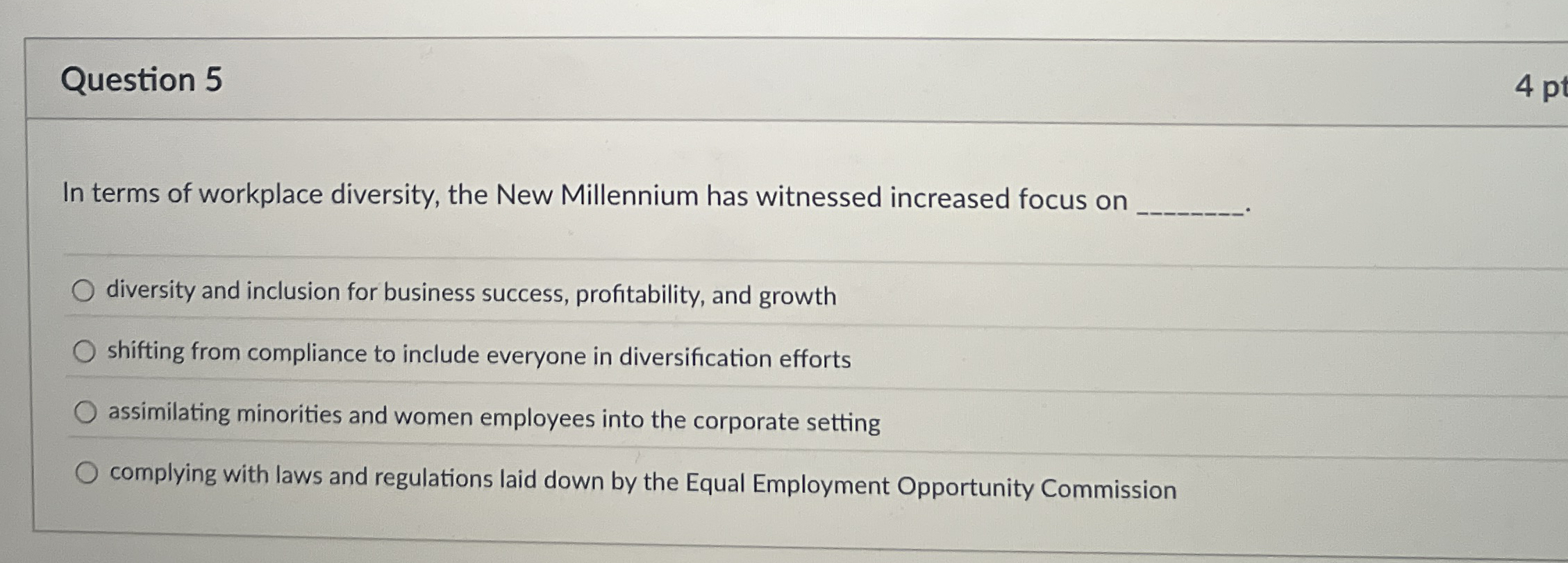 Solved Question 5In terms of workplace diversity, the New | Chegg.com