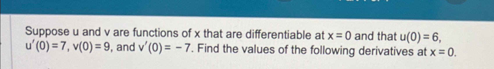 Suppose u ﻿and v ﻿are functions of x ﻿that are | Chegg.com