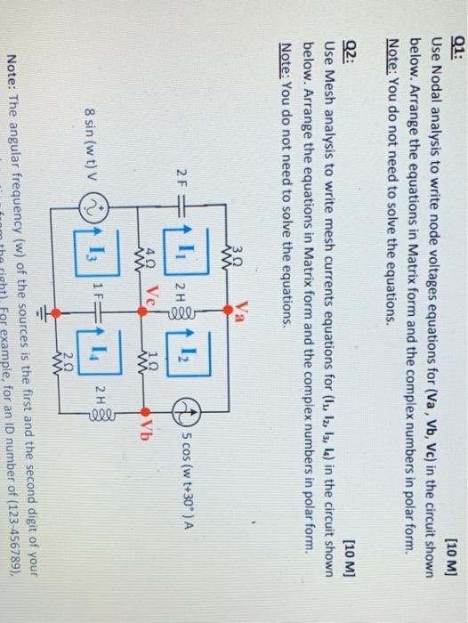 Solved Q1: (10 M) Use Nodal analysis to write node voltages | Chegg.com