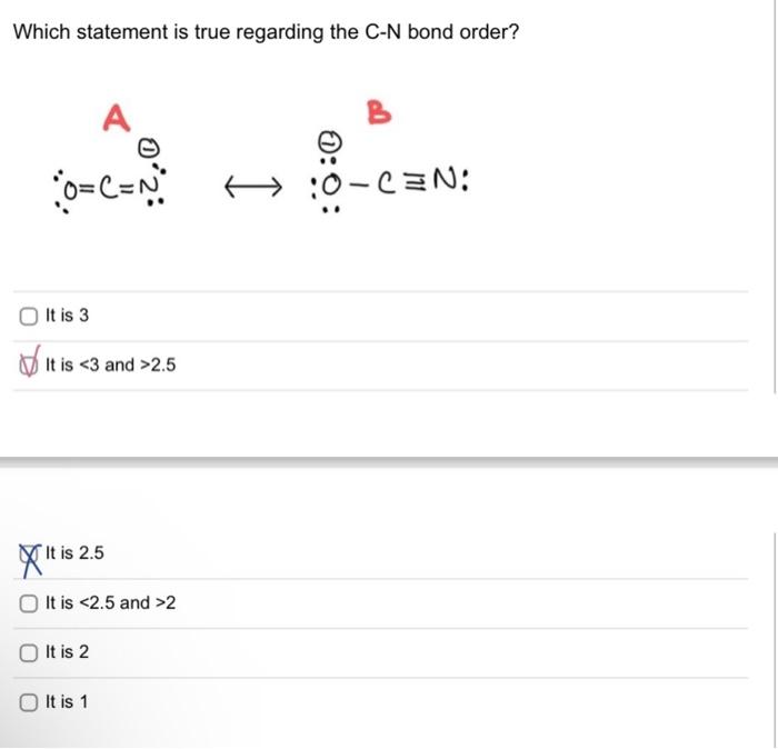 Solved Which statement is true regarding the C−N bond order? | Chegg.com