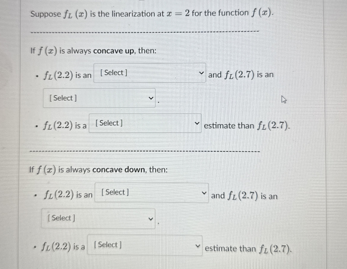 Solved Suppose fL(x) ﻿is the linearization at x=2 ﻿for the | Chegg.com