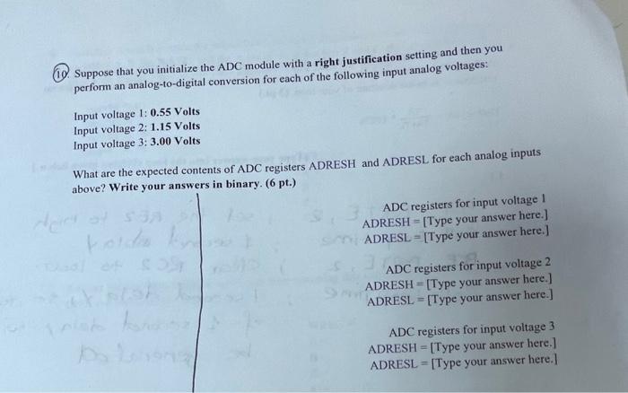 Solved 10. Suppose that you initialize the ADC module with a | Chegg.com