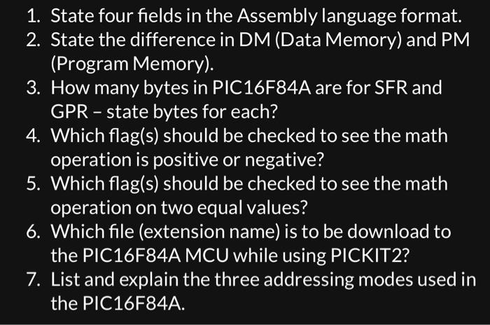 Solved 1. State four fields in the Assembly language format. | Chegg.com