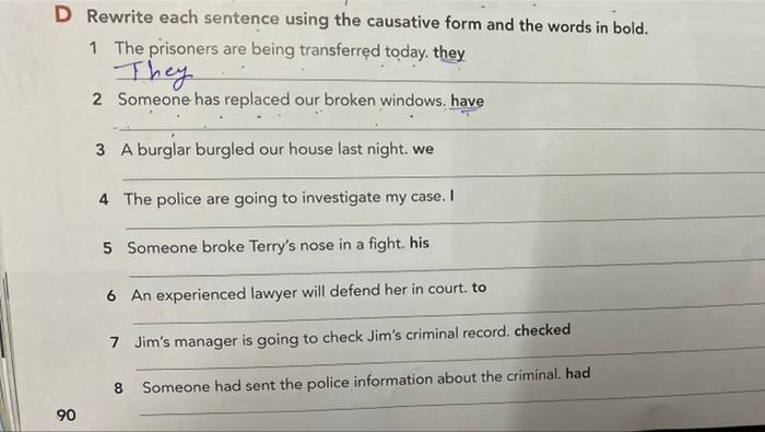 D Rewrite each sentence using the causative form and | Chegg.com