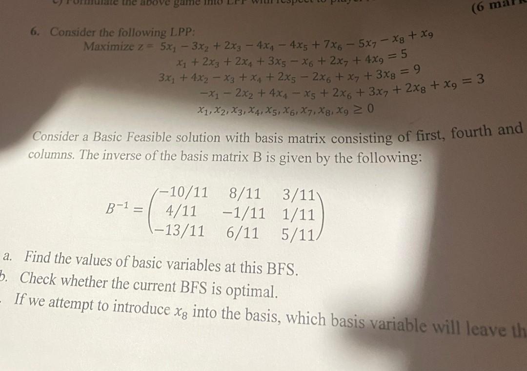 Solved 6. Consider the following LPP: Maximize | Chegg.com