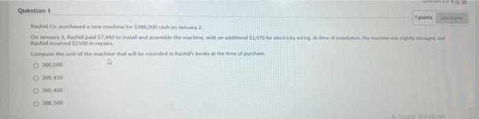 Solved Question 1 1 points Rashid Co. purchased a new | Chegg.com