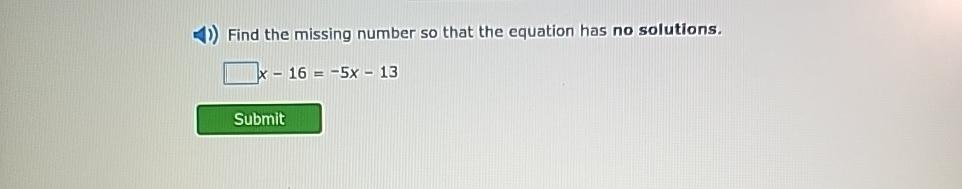 Solved Find the missing number so that the equation has no | Chegg.com