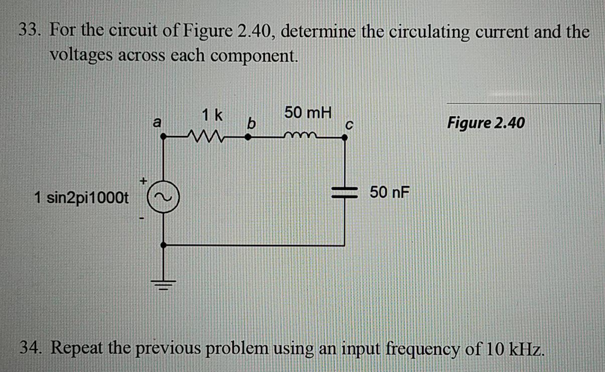 Solved 33 For The Circuit Of Figure 2 40 Determine The