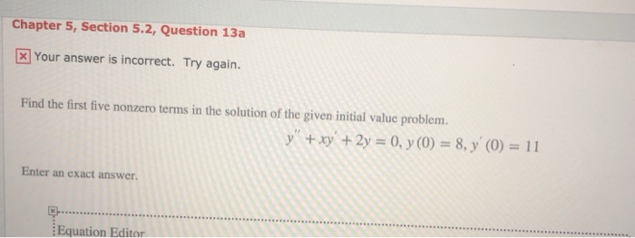 Solved Chapter 5, Section 5.2, Question 13a x Your answer is | Chegg.com