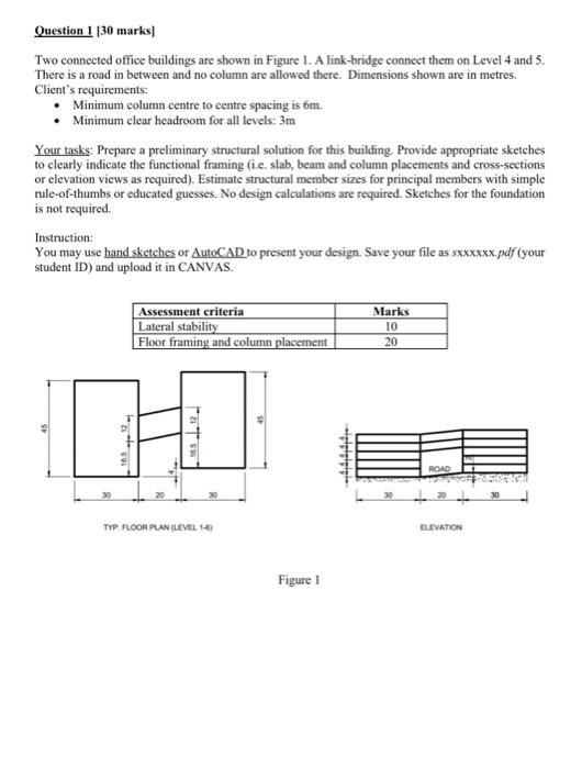 Solved Question 1 [30 marks] Two connected office buildings | Chegg.com