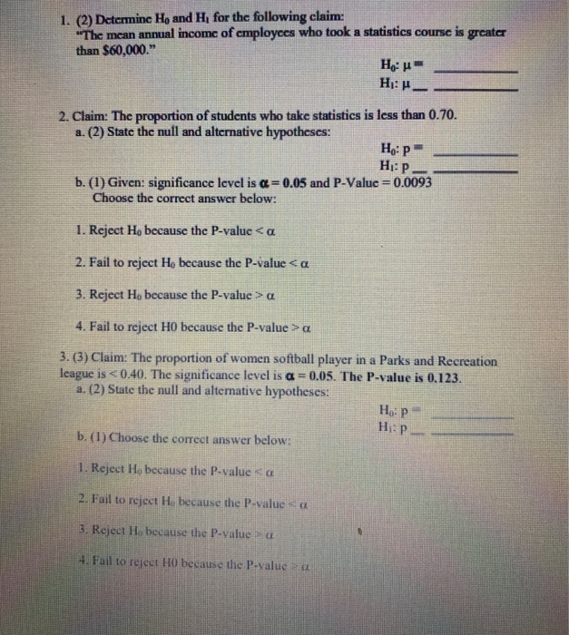 Solved 1. (2) Determine Ho and H, for the following claim: | Chegg.com