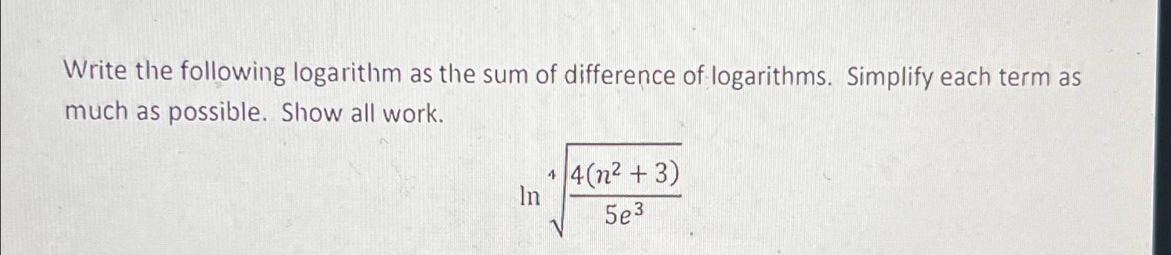 Solved Write the following logarithm as the sum of | Chegg.com