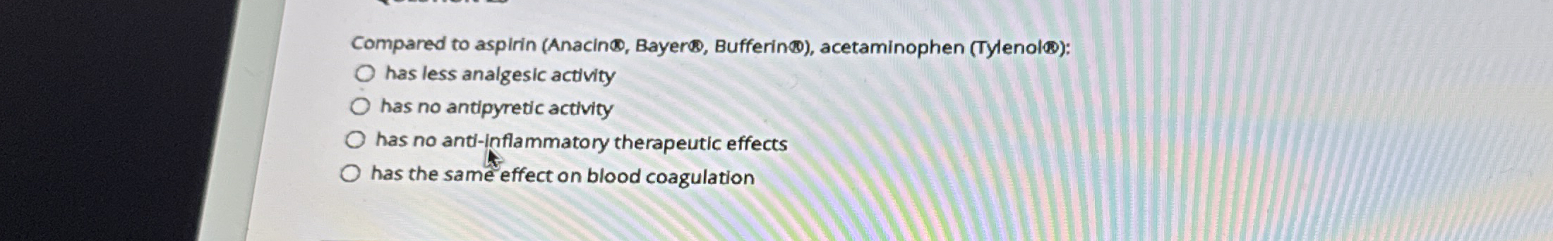 High Quality SOLUTION Compared to aspirin (Anacin*, ﻿Bayer(8), | Chegg.com