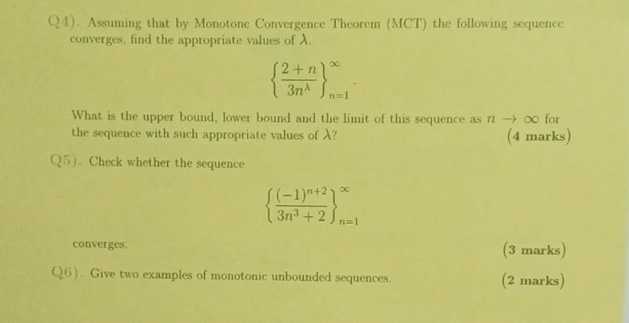 Solved Q4). ﻿Assuming that by Monotone Convergence Theorem | Chegg.com