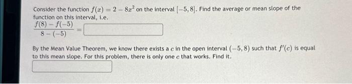 Solved Consider the function f(x)=2−8x2 on the interval | Chegg.com