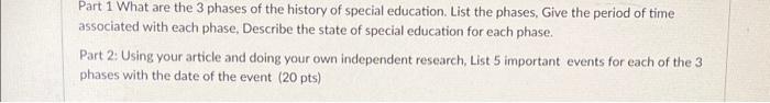 Part 1 What are the 3 phases of the history of | Chegg.com