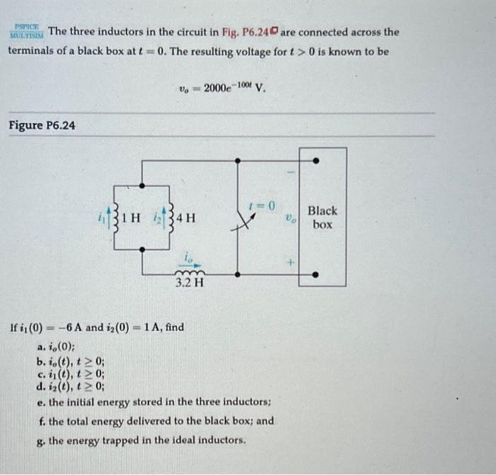 Solved MILA PSTICE The three inductors in the circuit in | Chegg.com