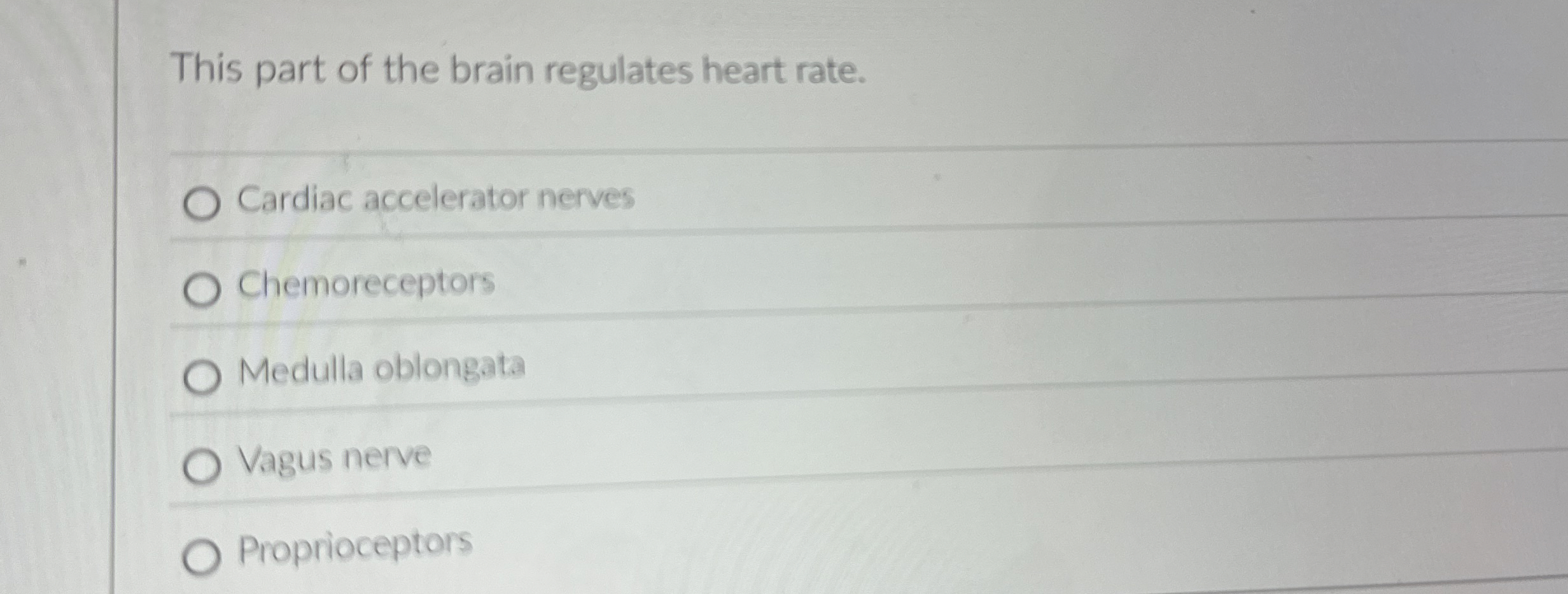 Solved This part of the brain regulates heart rate.Cardiac | Chegg.com