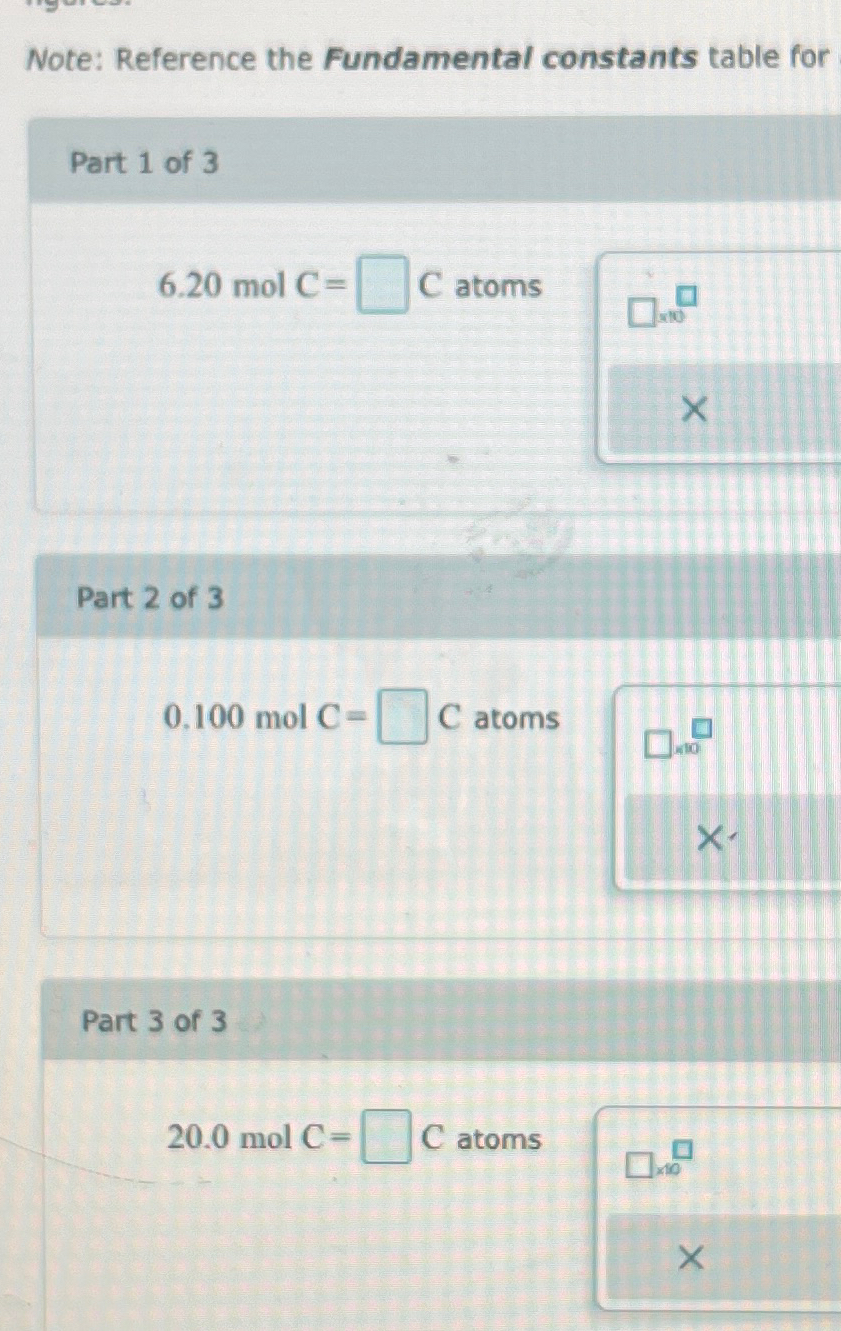 Solved Note: Reference the Fundamental constants table | Chegg.com