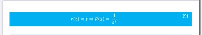 Solved r(t)=t⇒R(s)=s21 | Chegg.com