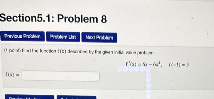 Solved (1 point) Find the function f(x) described by the | Chegg.com