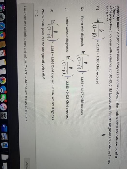 Solved Models for multiple logistic regression analysis are | Chegg.com