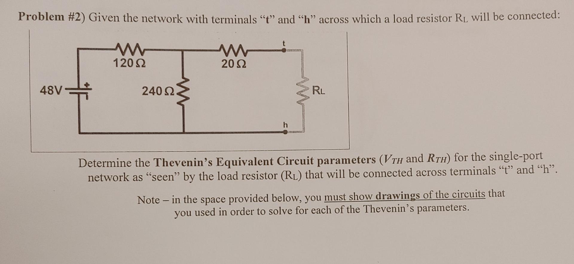 Solved Problem \#2) Given the network with terminals " t " | Chegg.com