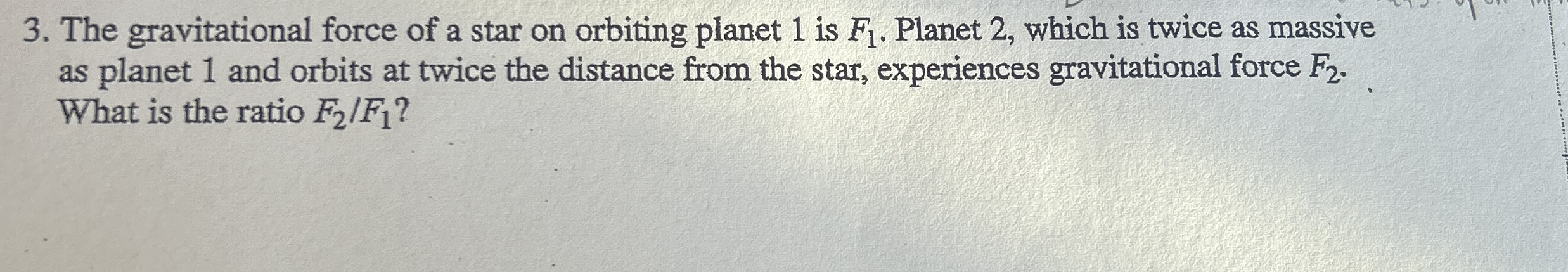 Solved The gravitational force of a star on orbiting planet | Chegg.com