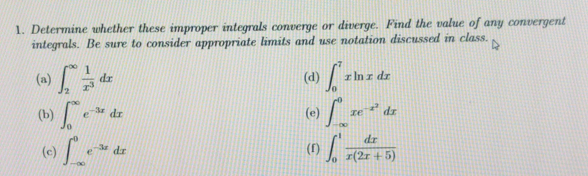 Solved 1. Determine whether these improper integrals | Chegg.com