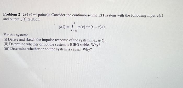Solved Problem 2[2+1+1=4 points]: Consider the | Chegg.com