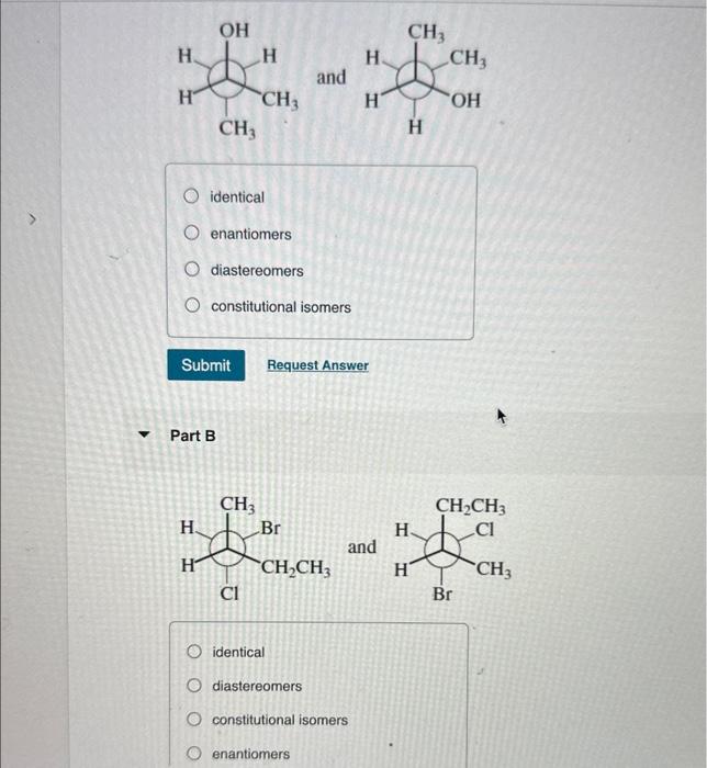 Solved and identical enantiomers diastereomers | Chegg.com