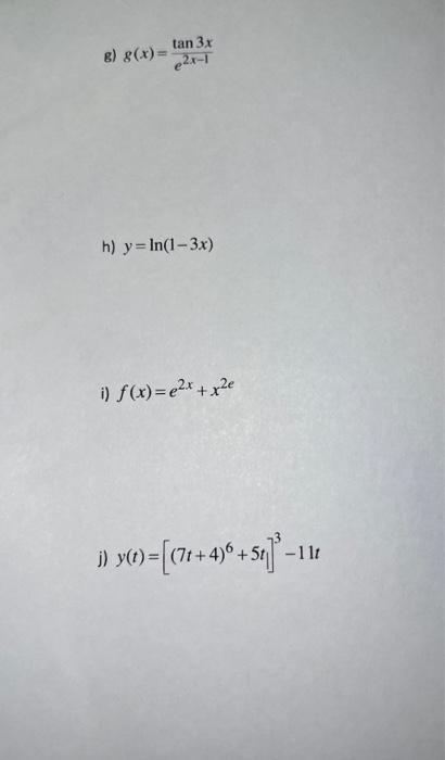 Solved g(x)=e2x−1tan3x y=ln(1−3x) f(x)=e2x+x2e | Chegg.com
