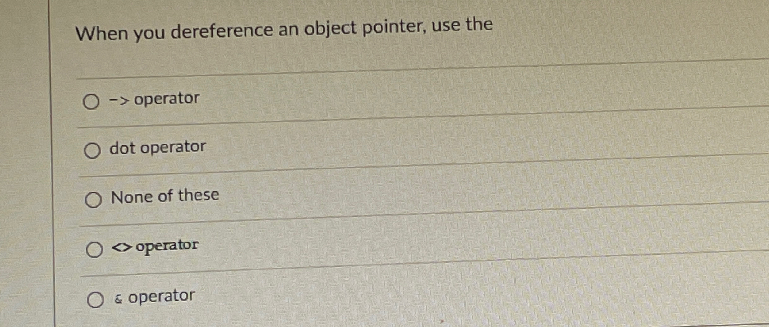 Solved When You Dereference An Object Pointer Use Theq