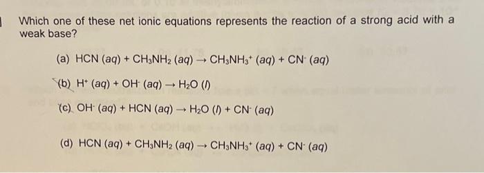 Solved Which one of these net ionic equations represents the | Chegg.com