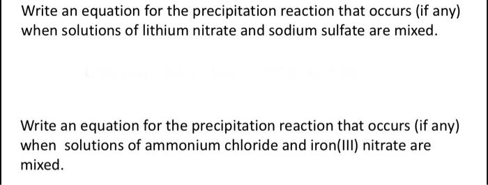 Solved Write an equation for the precipitation reaction that | Chegg.com