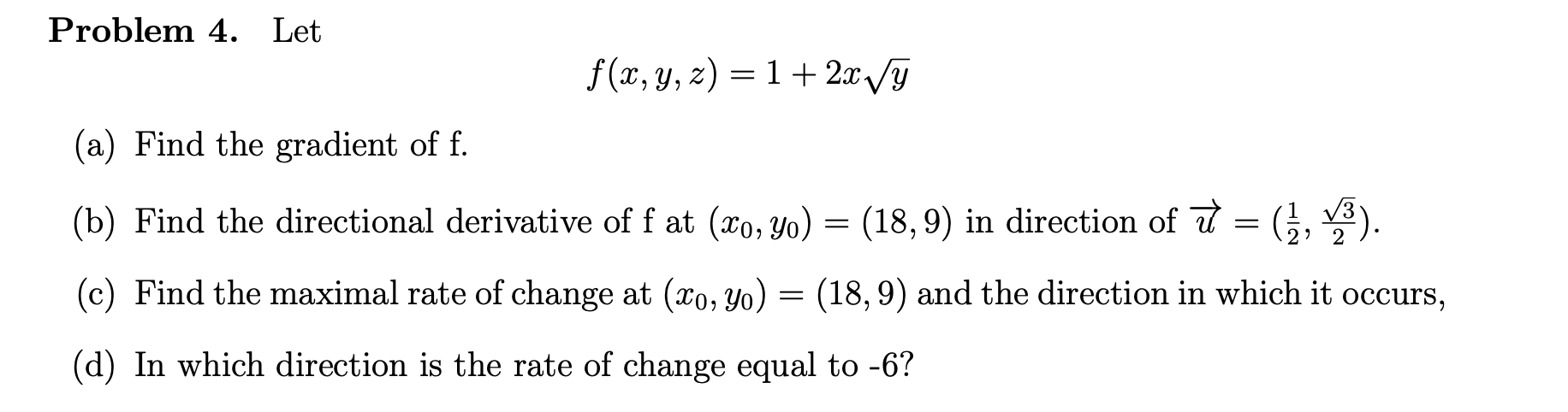 Part a-d Letf(x,y,z)=1+2xy2(a) ﻿Find the gradient of | Chegg.com