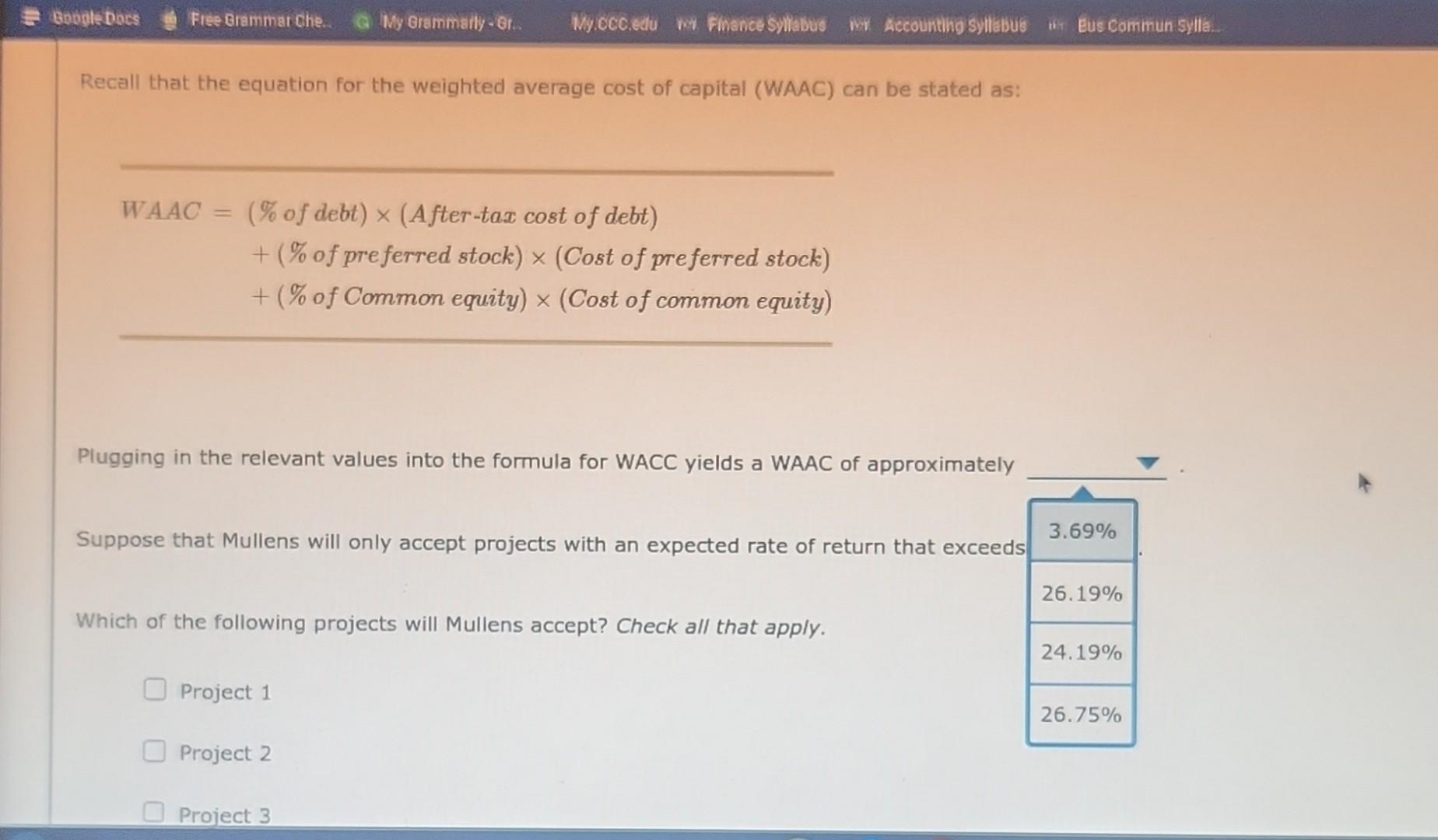 Solved Suppose Mullens Corporation is considering three | Chegg.com