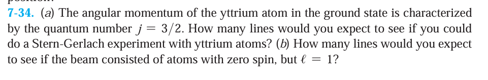 Solved 7-34. (a) ﻿The angular momentum of the yttrium atom | Chegg.com