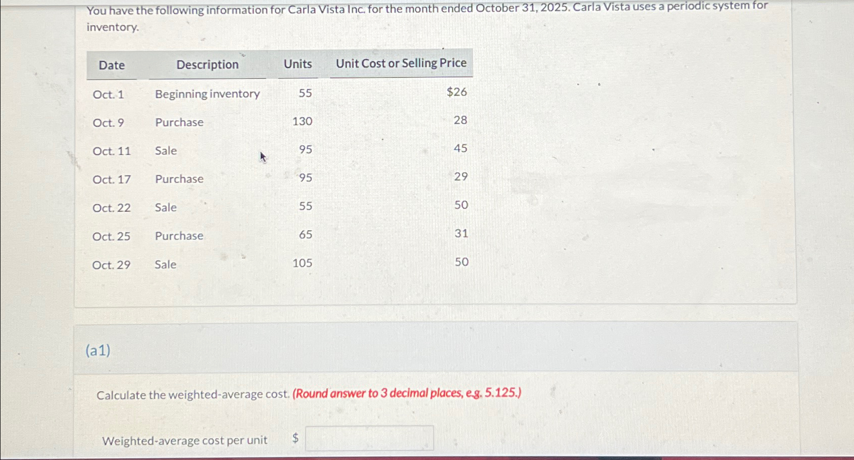 Solved You have the following information for Carla Vista | Chegg.com