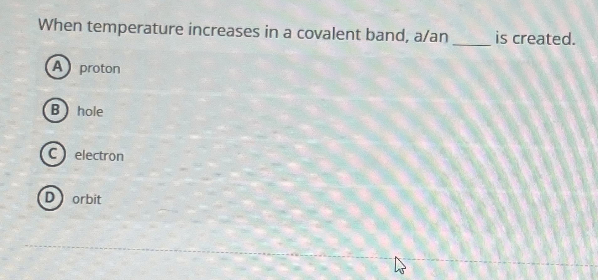 Solved When temperature increases in a covalent band, a/anis | Chegg.com