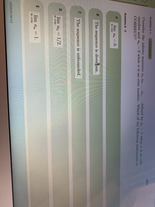 Solved Question 6 Consider the infinite sequence | Chegg.com