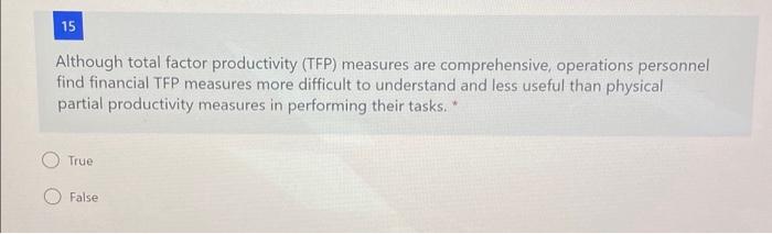 Solved Although total factor productivity (TFP) measures are | Chegg.com