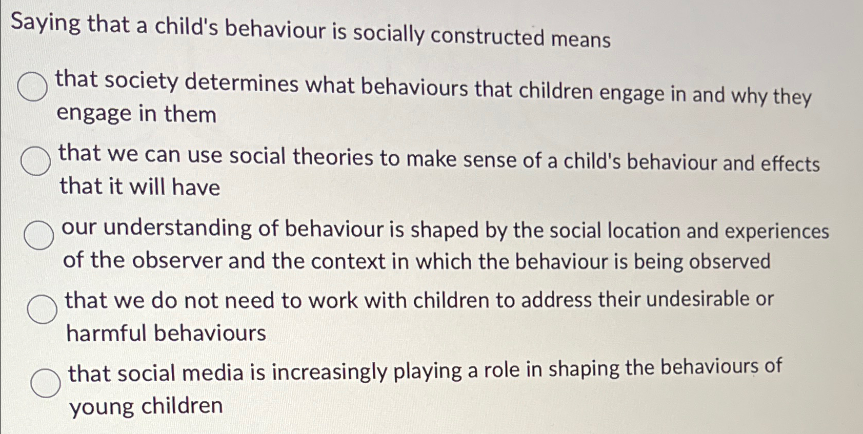 Solved Saying that a child's behaviour is socially | Chegg.com