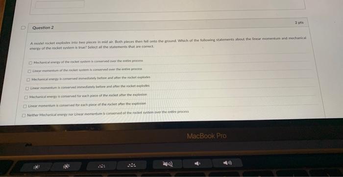 Solved Question 2 2 pts enerarof the rocket ivitem in true? | Chegg.com