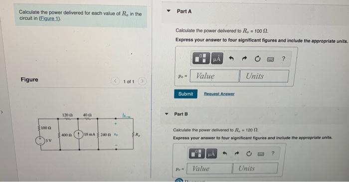 Solved Calculate the power delivered for each value of R0 in | Chegg.com