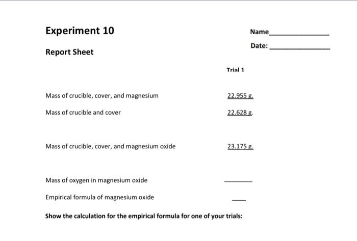 Solved Experiment 10 Name Date: Report Sheet Mass of | Chegg.com
