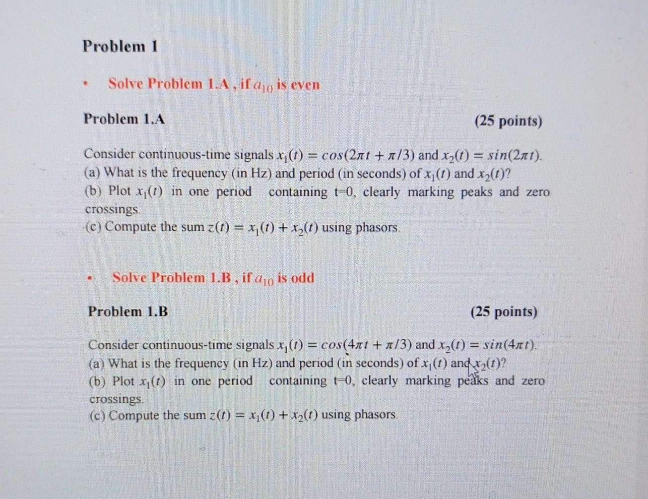 Solved Consider continuous-time signals x1(t)=cos(2πt+π/3) | Chegg.com