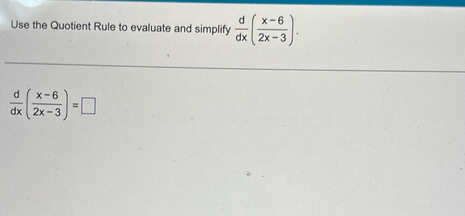 Solved Use the Quotient Rule to evaluate and simplify | Chegg.com