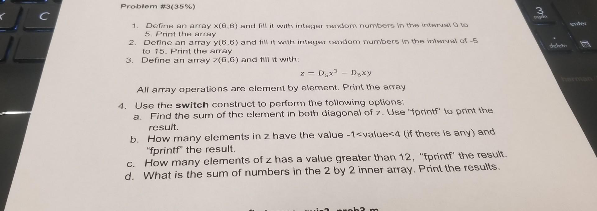 Solved 1 Define An Array X66 And Fill It With Integer 