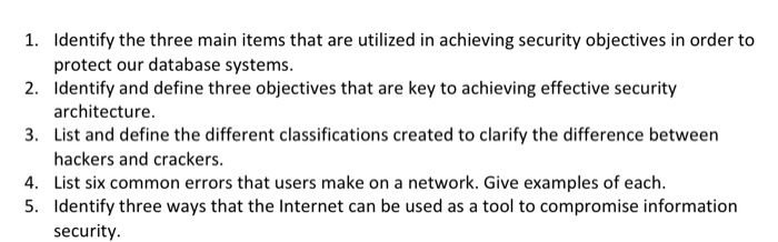 Solved 1. Identify the three main items that are utilized in | Chegg.com